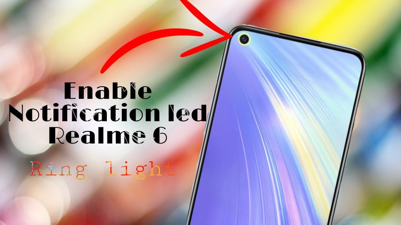 REALME 6 : enable notifications light . enable led notification Edge ...