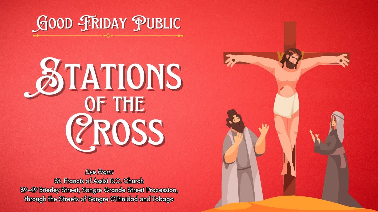 Holy Mass Live: Good Friday of the Lord's Passion - Stations of The ...