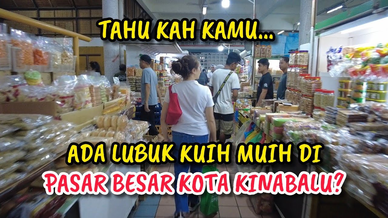 4K Walking Tour to Kota Kinabalu Central Market Pasar Besar Kota ...