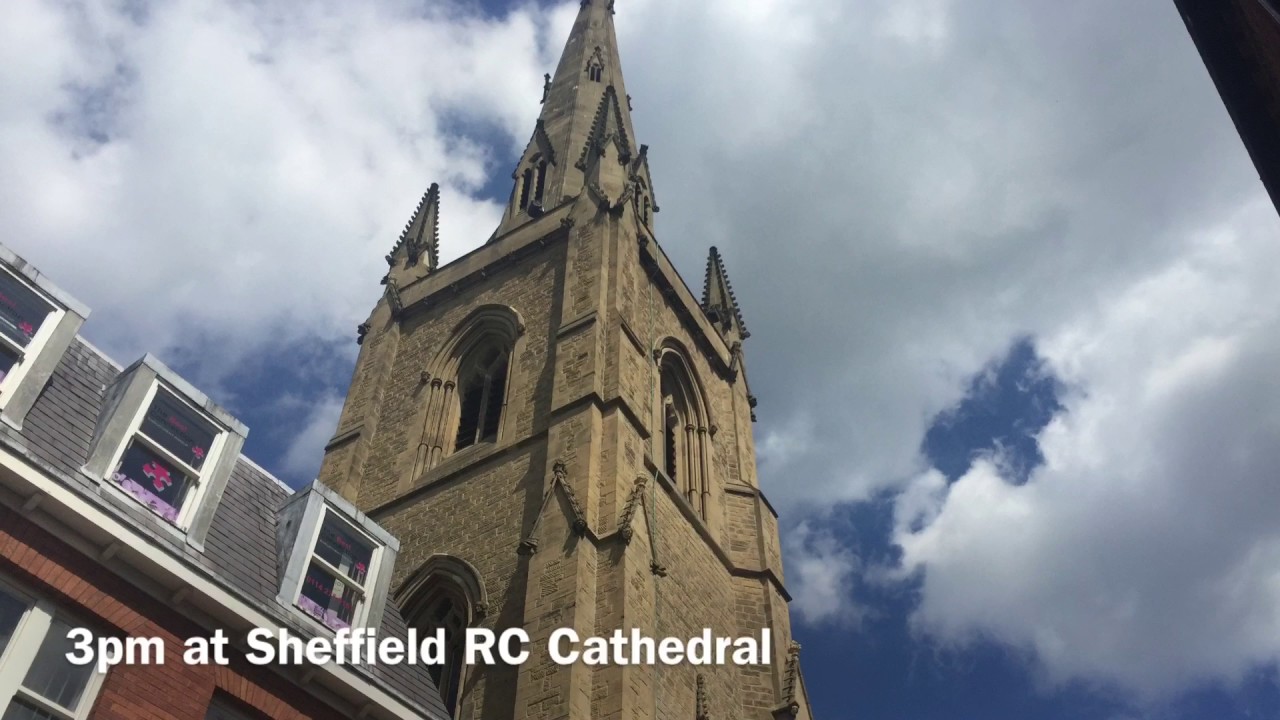 3pm at Sheffield RC Cathedral, South Yorkshire - YouTube