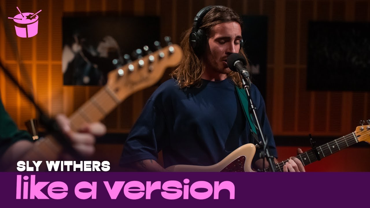 Sly Withers - 'Clarkson' (live for Like A Version) - YouTube