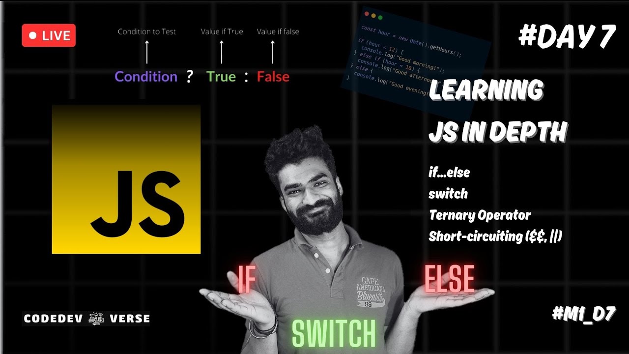 Conditional statementas in JS || Day 8 || M1_D8 || CodeDev Verse - YouTube
