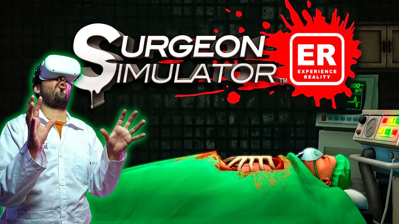 Surgeon Simulator | Gameplay Meta Quest 2 | Resumen Stream - YouTube
