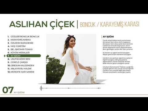 Aslıhan Çiçek - Ay Işığım (Official Video)