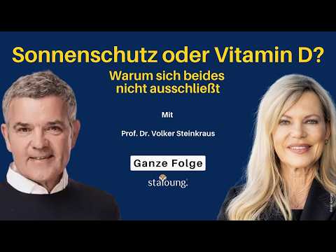 Maximaler Schutz oder Vitamin D, der wahre Sonnen-Kompromiss | Nina Ruge & Prof. Dr. Steinkraus