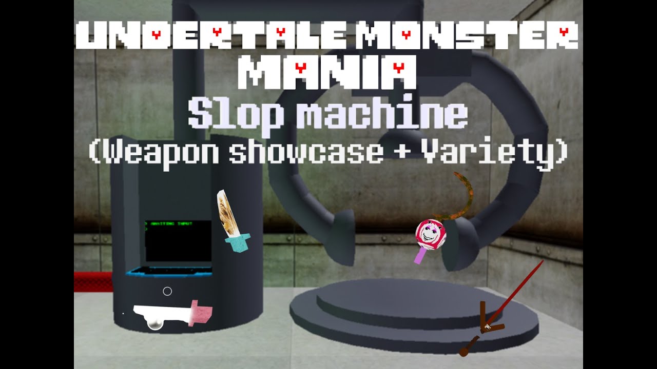 Undertale Monster Mania (slop machine all items showcase P1) - YouTube