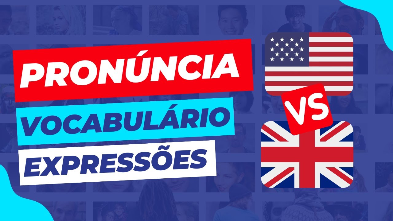 Qual A Diferença Do Inglês Americano Para O Inglês Britânico - FDPLEARN