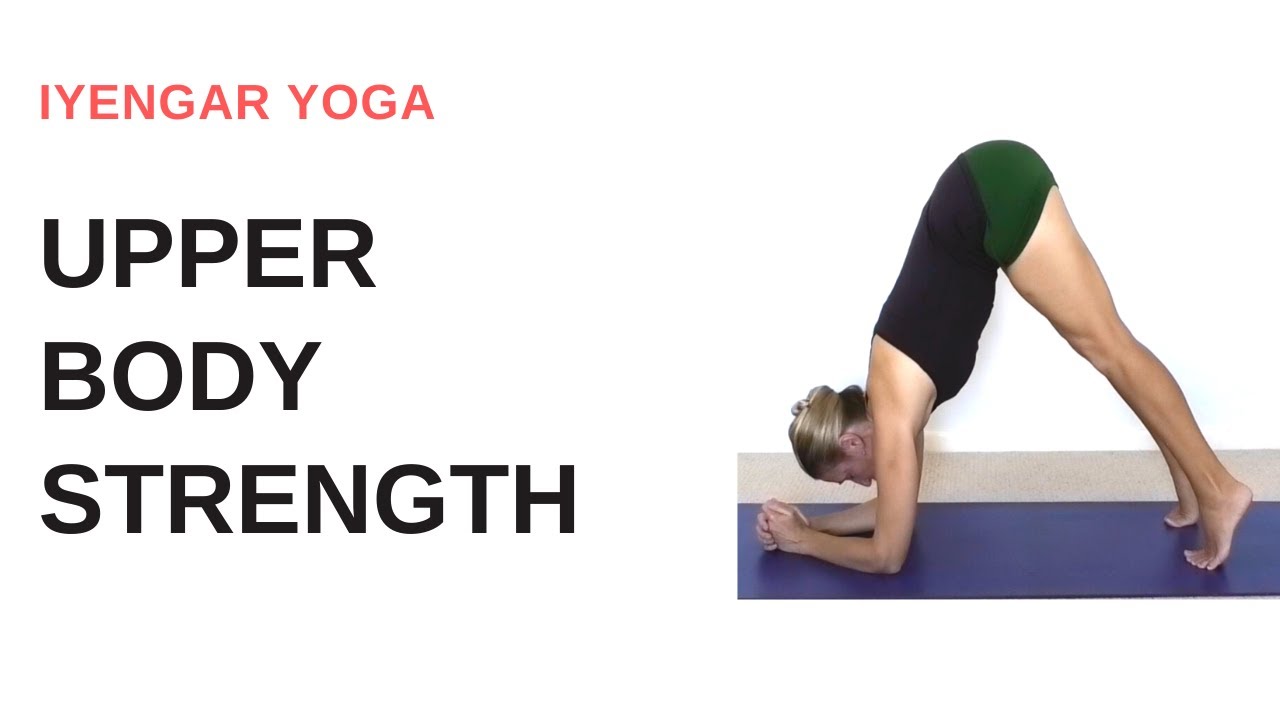 Develop UPPER BODY STRENGTH with Downward Facing Dog Pose and Forearm ...