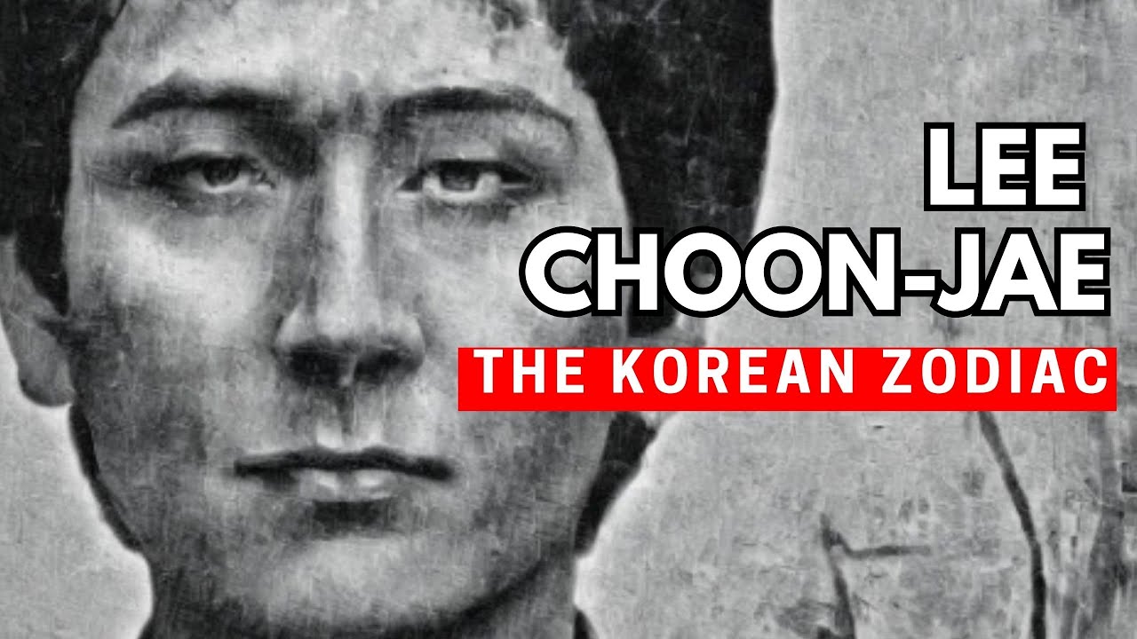 ASESINOS EN SERIE - LEE CHOON-JAE: EL ZODIAC COREANO - ANÁLISIS ...