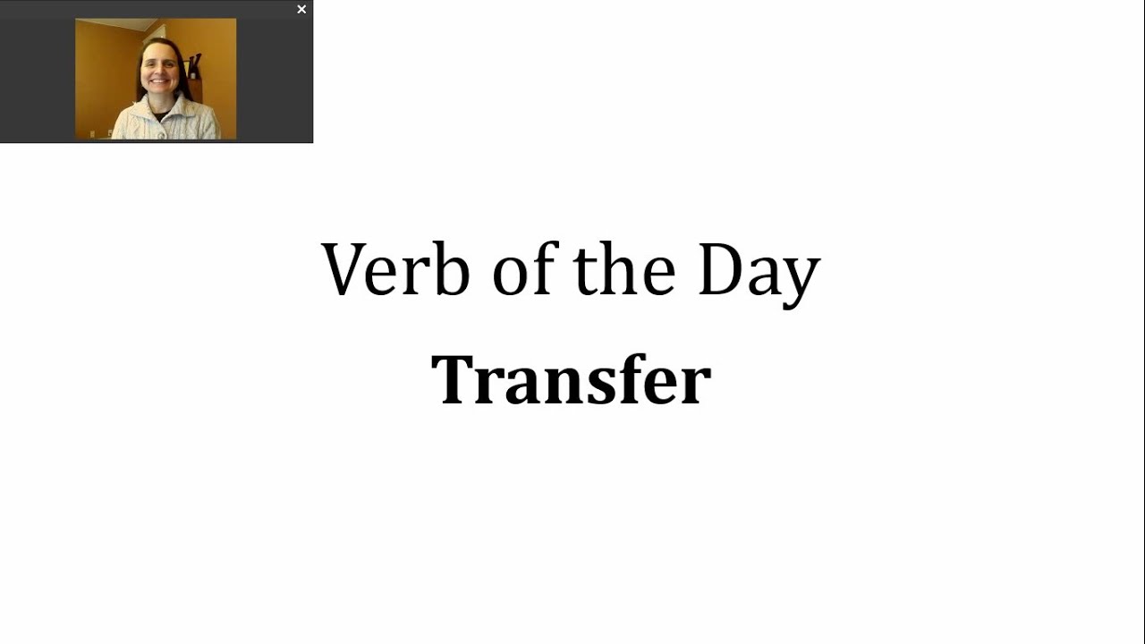 Verb of the Day - Transfer - YouTube