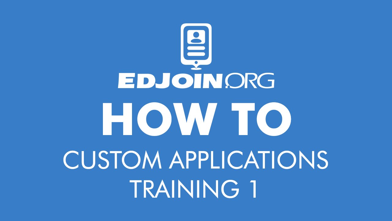 EDJOIN Custom Applications training 1 - YouTube