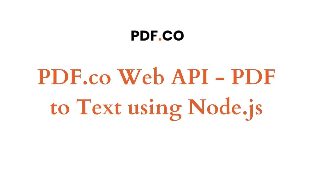 PDF.co Web API - PDF to Text using Node.js - YouTube