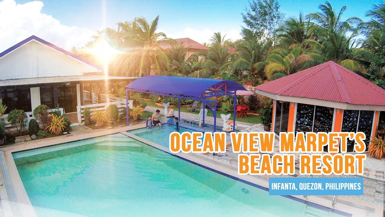 Ocean View Marpet's Beach Resort | Infanta | Quezon - YouTube