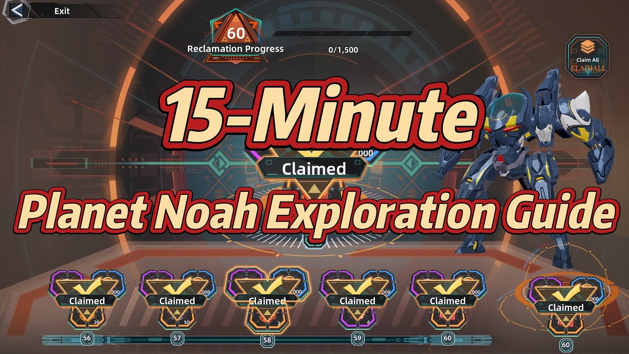 ♡Tower of Fantasy♡ [ToF 5.6] Fastest Way to MAX Planet Noah Exploration ...