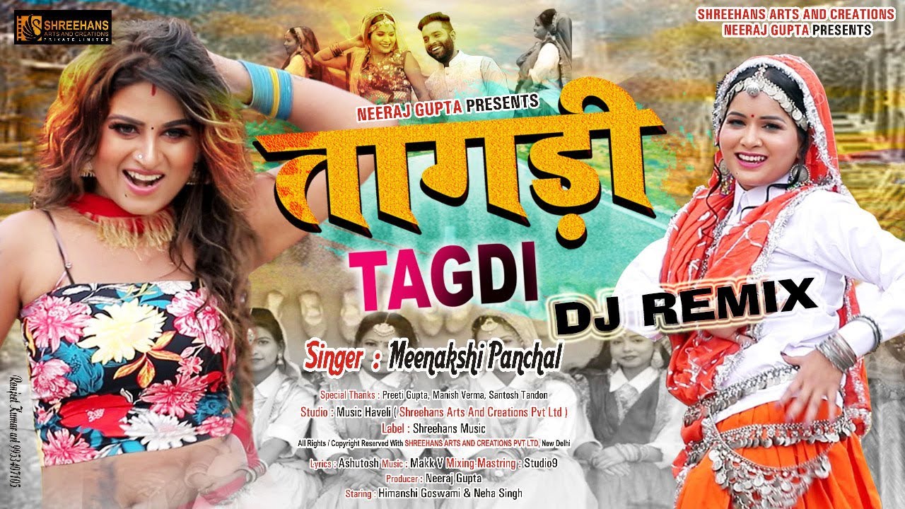 Tagdi Dj Remix Song || Himanshi Goswami || Meenakshi Panchal || तागड़ी ...