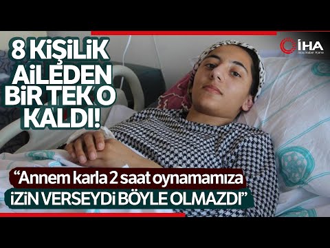 Deprem Günü Kar Topu Oymalarına İzni Çıkmadı, 8 Kişilik Aileden Bir O Kurtuldu