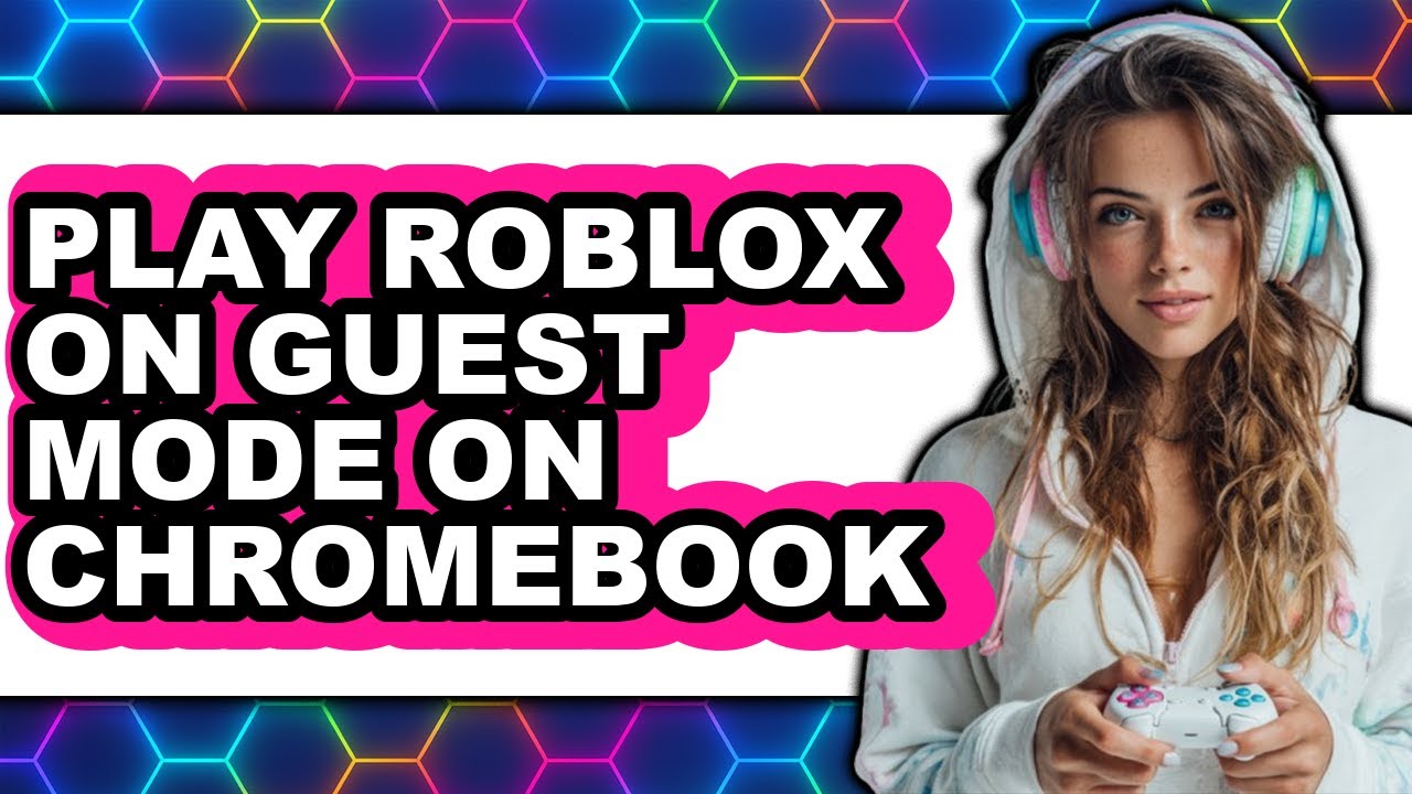 How To Play Roblox On Guest Mode On Chromebook (Updated) - YouTube