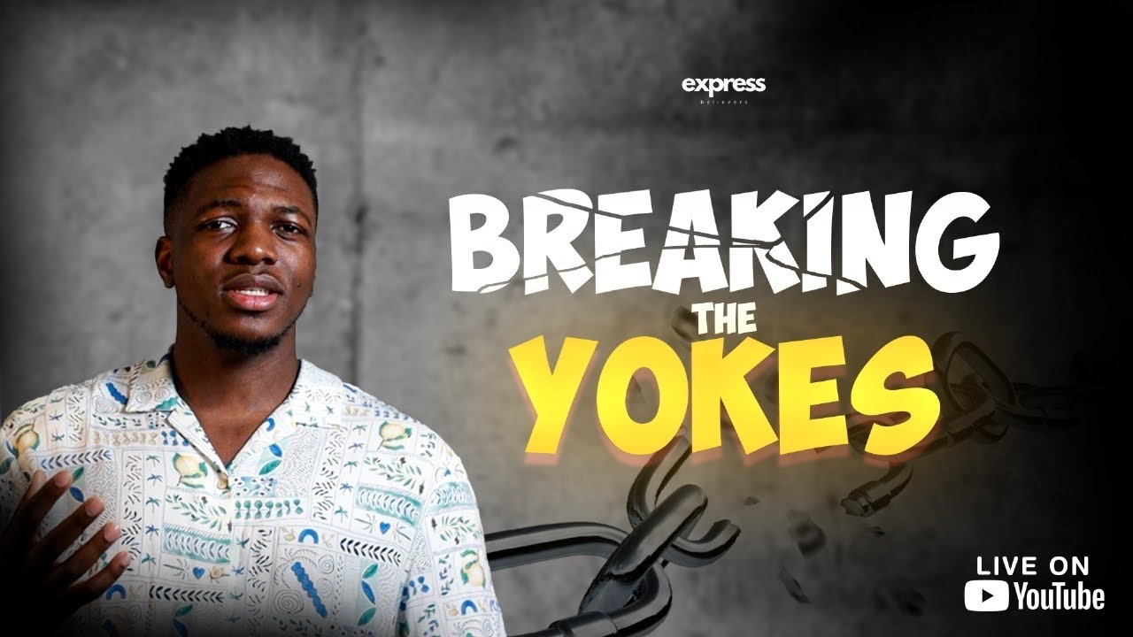 Breaking the Yoke Freedom in Christ |SOM week 11 - YouTube
