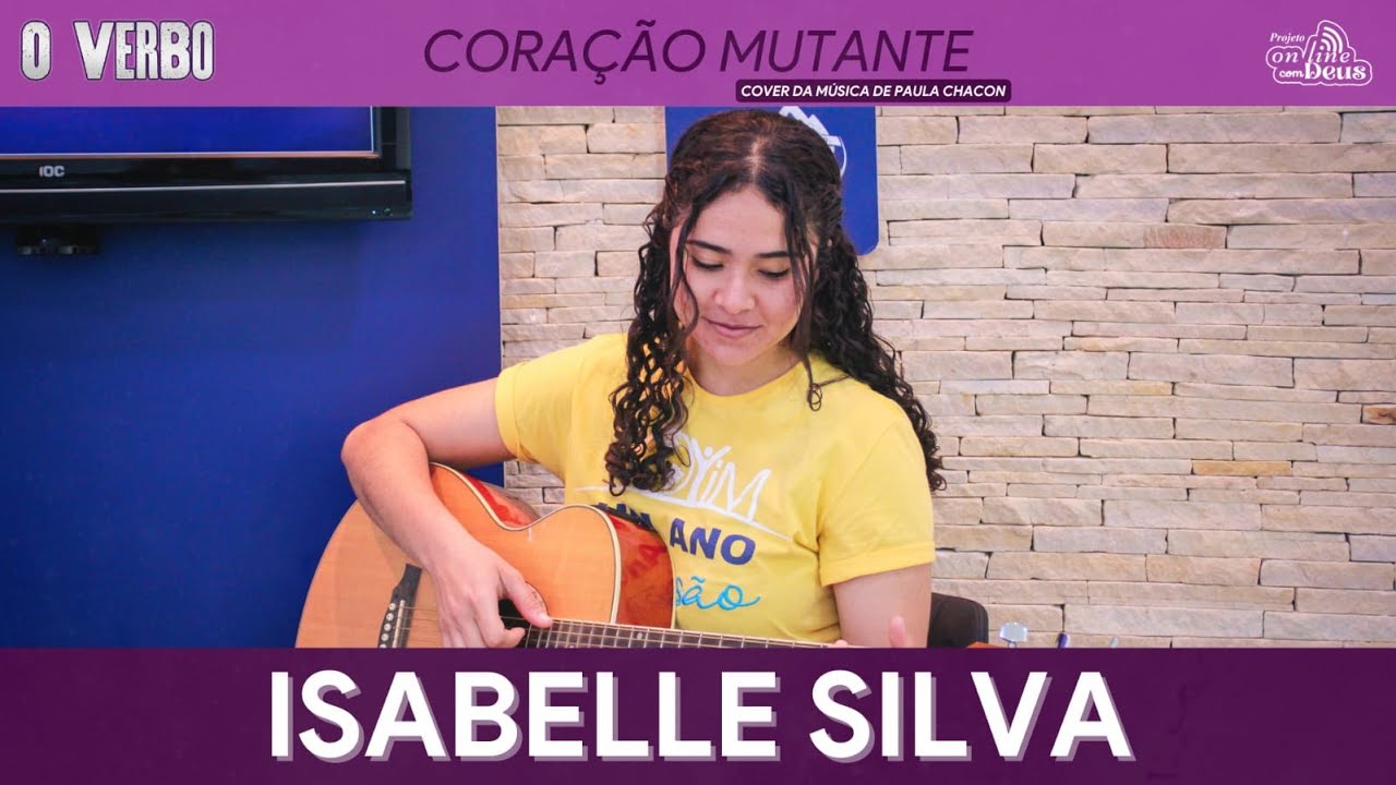 Clipe Coração Mutante – Isabelle Silva (Cover da música de Paula Chacon ...