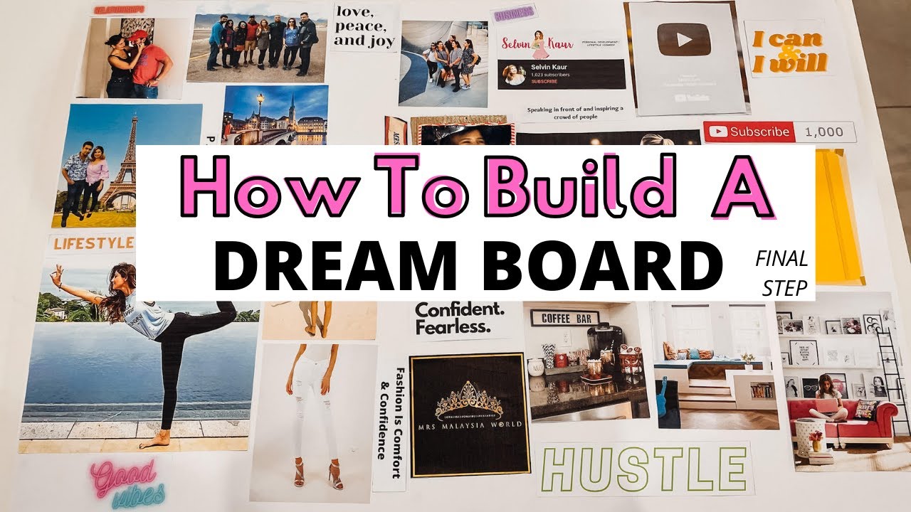 Building A Dream Board : Step by Step (Part 3) - YouTube