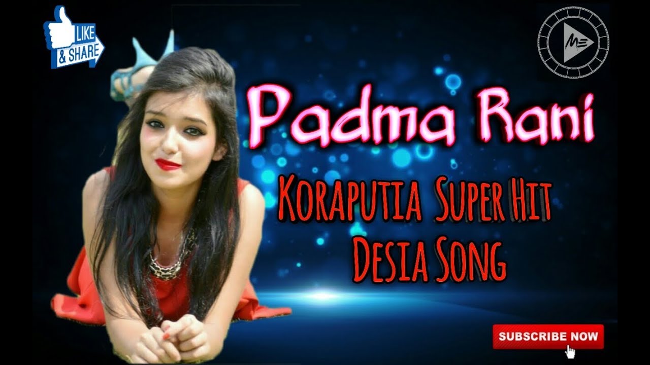 Padma Rani | Koraputia Super Hit Desia Song - YouTube