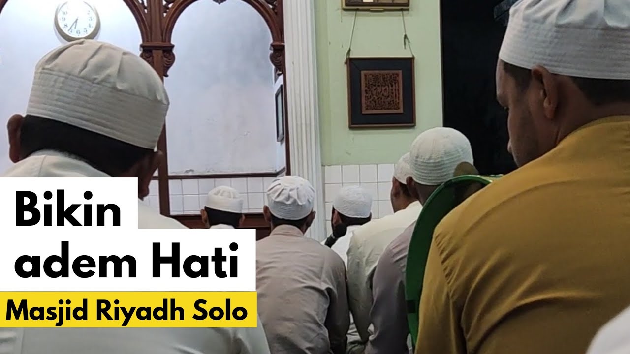 qashidah | Masjid Riyadh - Solo - YouTube