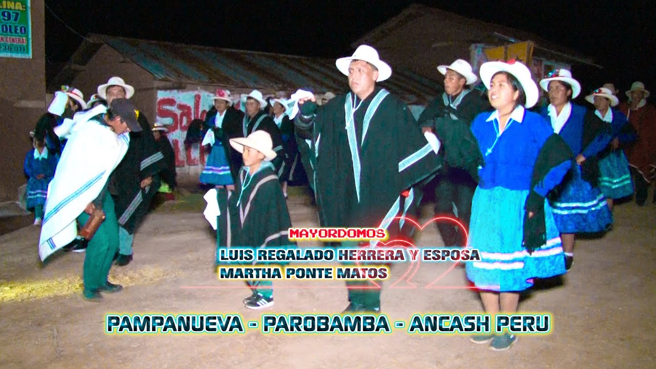 FIESTA DE PAMPANUEVA - PAROBAMBA - ANCASH - YouTube