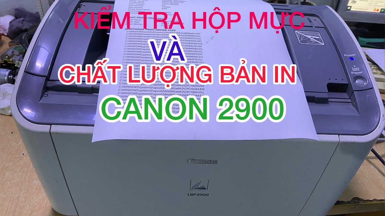 Kiểm tra hộp mực và chất lượng mực máy in canon LBP 2900. - YouTube