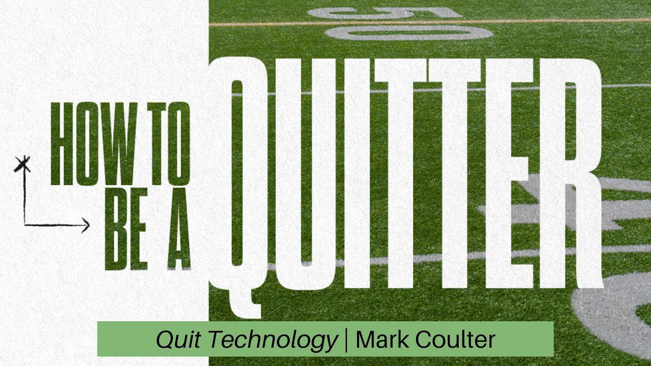 How to be a Quitter | Quit Technology | Mark Coulter - YouTube