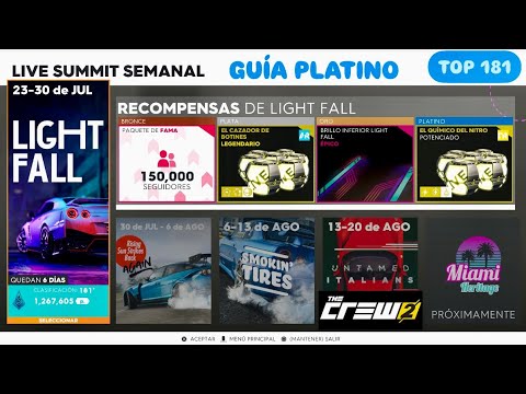 The crew 2 LIVE SUMMIT ”Light Fall” Guía platino (TOP 181) +Vehiculo edición limitada gratis ...