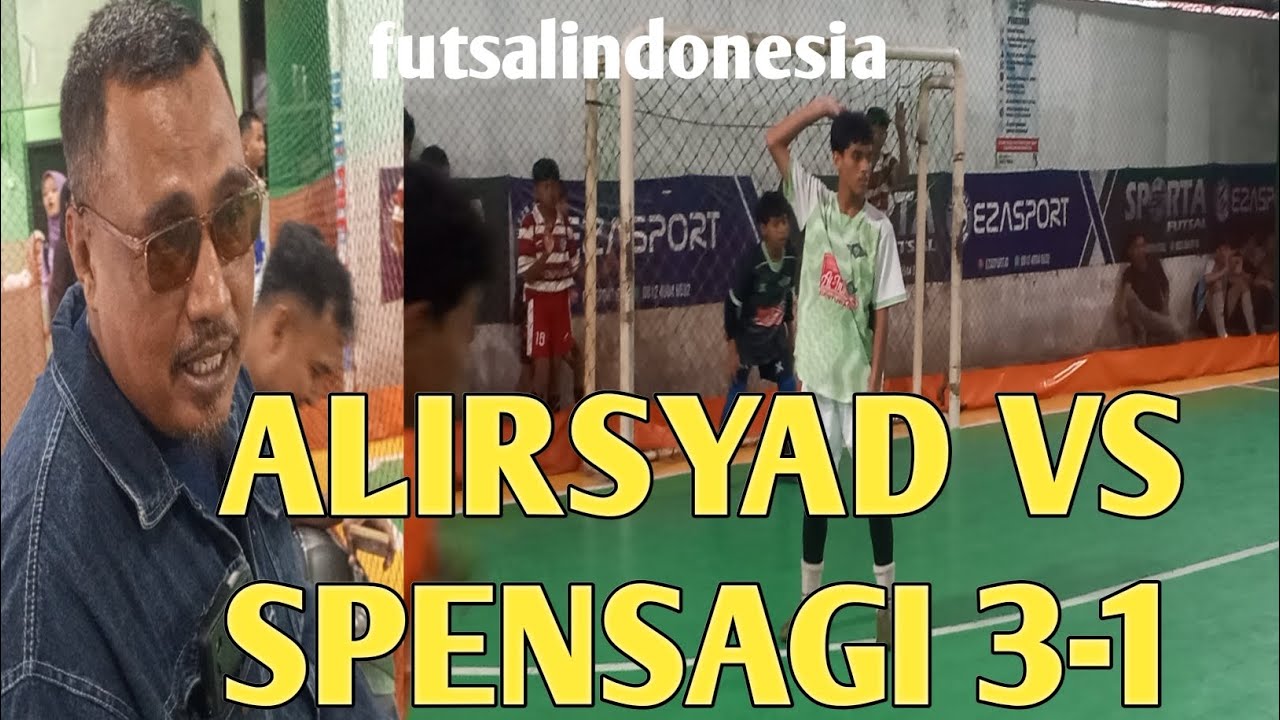 ALIRSYAD VS SPENSAGI KLS 7 3-1 - YouTube