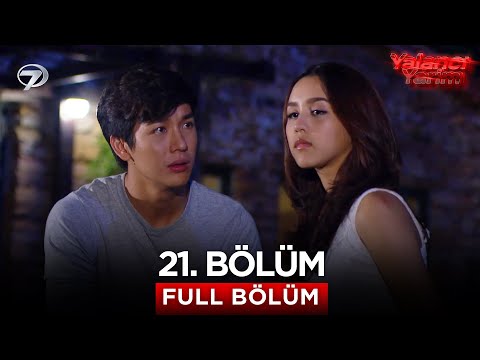 Yalancı Yarim | 21. Bölüm