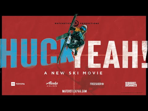 HUCK YEAH! - Official Trailer - Matchstick Productions 2020