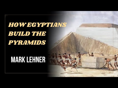 How Did Egyptians Build the Pyramids? The Ramp Theory: Dr. Mark Lehner ...