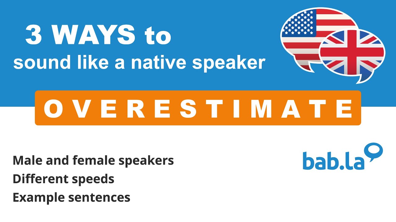 Tìm hiểu về overestimate là gì và những tác hại của việc đánh giá quá cao