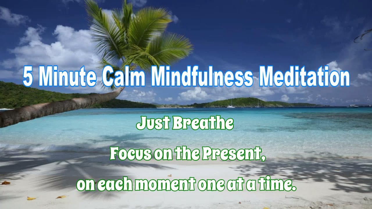 Calm Ocean Waves sounds 5-minute Mindfulness Meditation: JUST BREATHE 🤍 ...