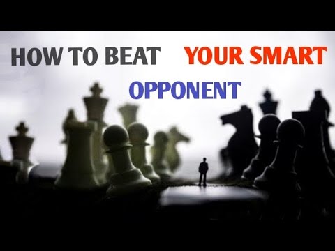 HOW BEAT YOUR SMART OPPONENT IN CHESS ‼️ - YouTube