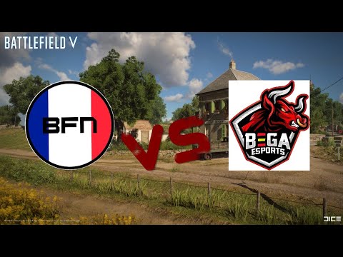 BFV | BEGA vs FRANCE | Scrim T8 - YouTube