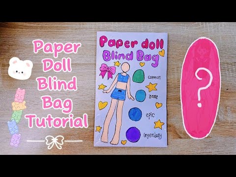 DIY Paper Doll Blind Bag Tutorial💫🌷🎀|Easy Paper Craft @CRAFTYDIY15 ...