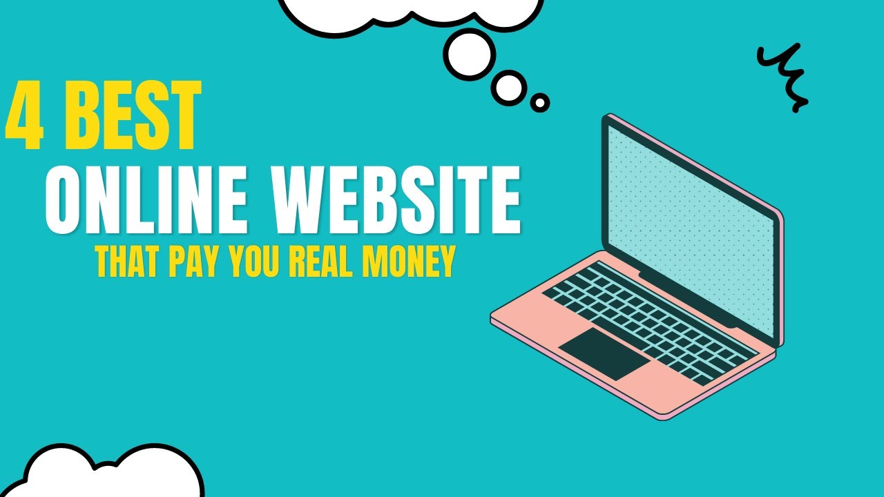 Best 4 Online Earning Websites That Pay You Real Money Without ...