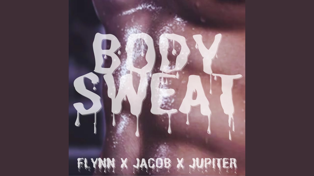 BODY SWEAT - YouTube