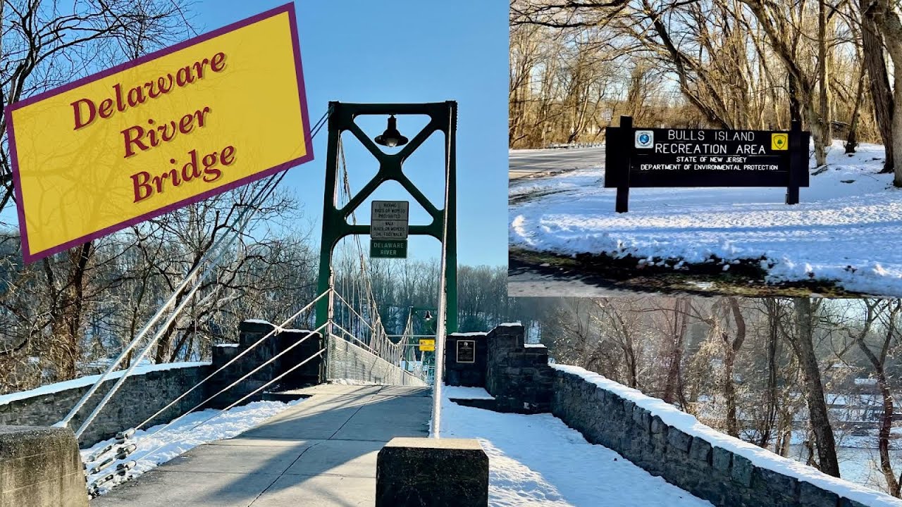 My First Outing in USA|The Lumberville – Raven Rock Bridge|Delaware ...