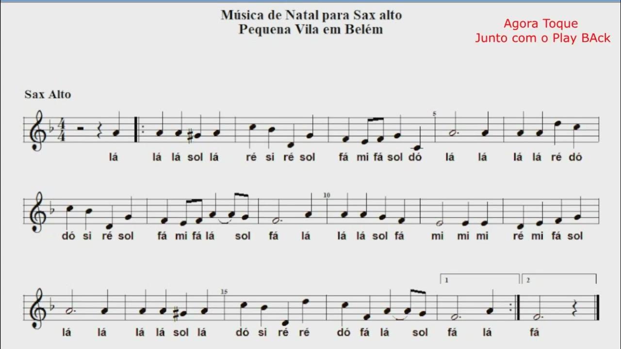 Partitura Natal SAX ALTO - Pequena Vila de Belem - Toque Junto - Play Back - YouTube
