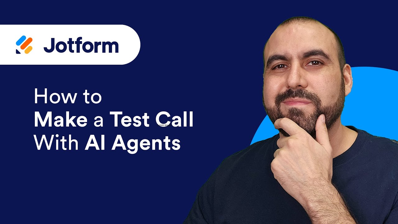 How to Make a Test Call with Jotform AI Agents - YouTube