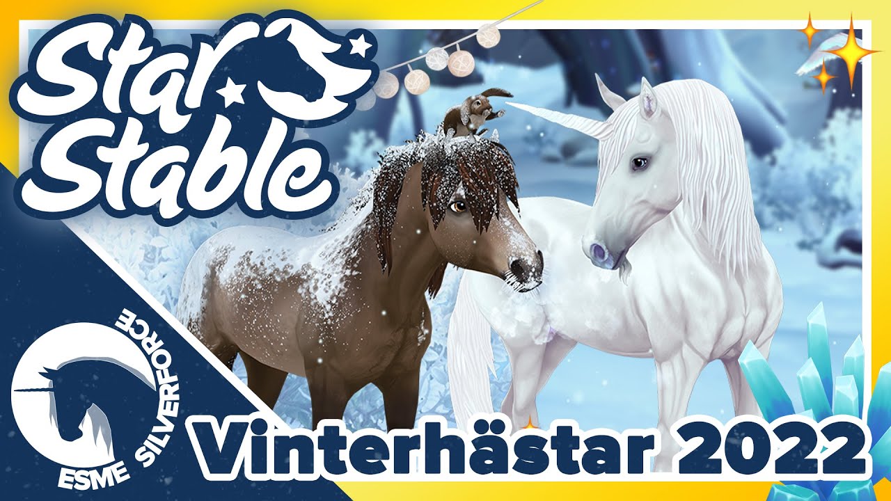 Nya Magiska Hästar 🦄 | Star Stable Online Vinter 2022 (BONUSAVSNITT ...