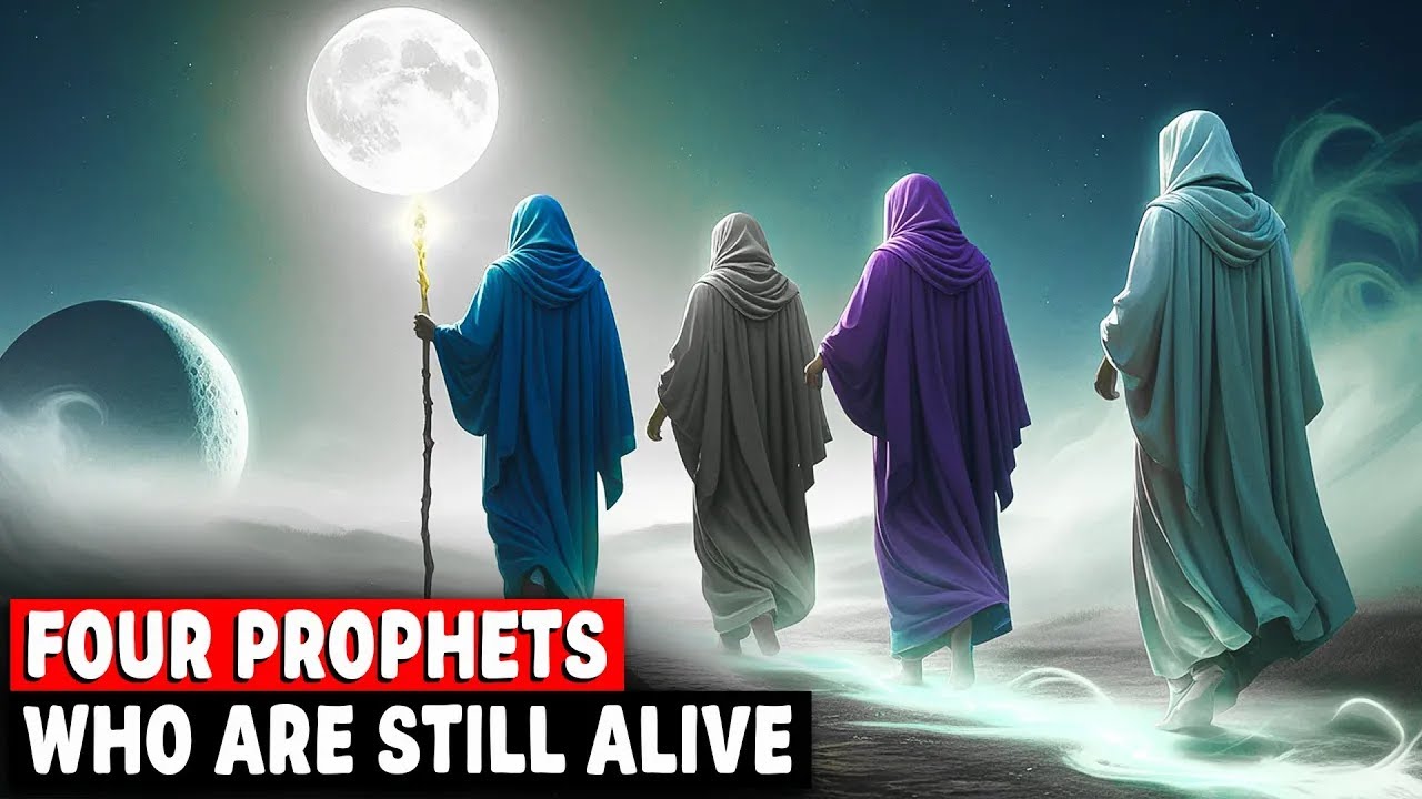 The 4 Prophets Still Alive According to the Qur'an - YouTube