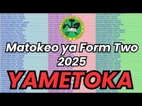 NECTA: FORM TWO RESULTS (FTNA) 2025/26.. MATOKEO YA KIDATO CHA PILI ...