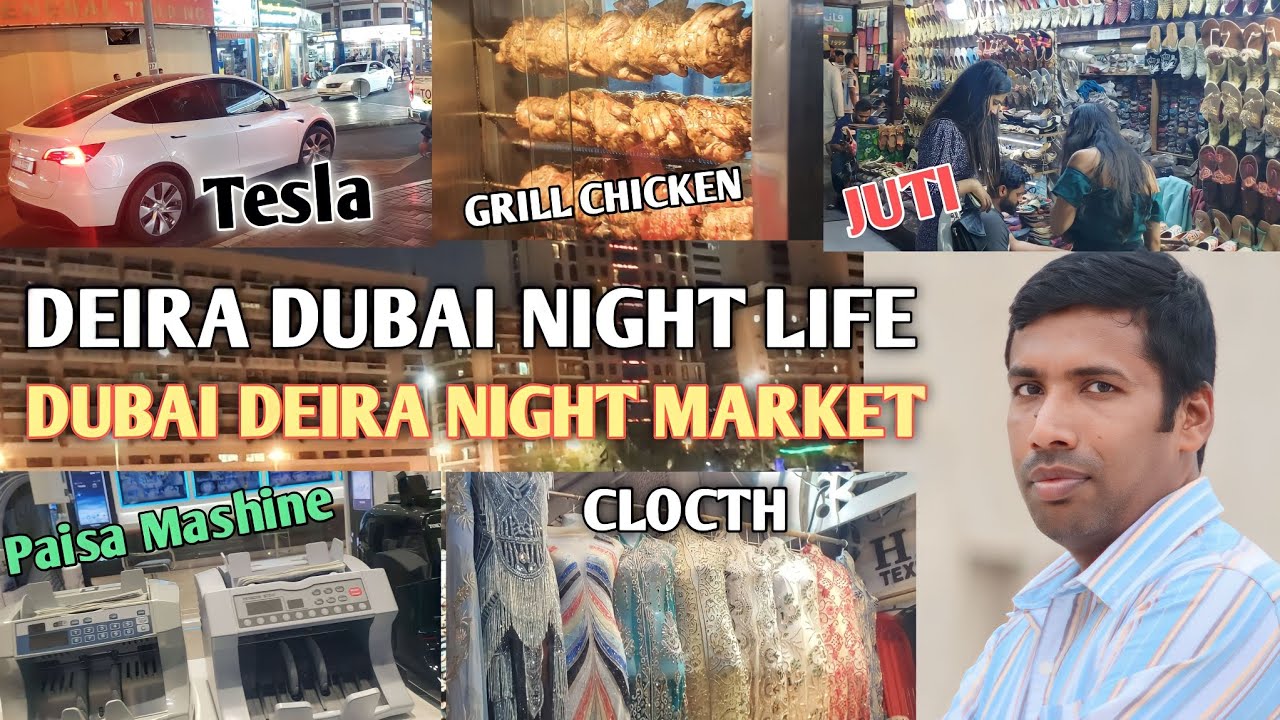 Deira Dubai Night Life | Deira Dubai Waking Tour | Dubai Deira Night ...