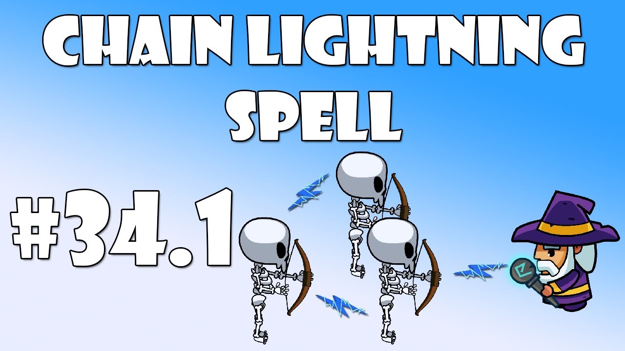 #34.1 Unity RPG Tutorial - Chain lightning spell - YouTube