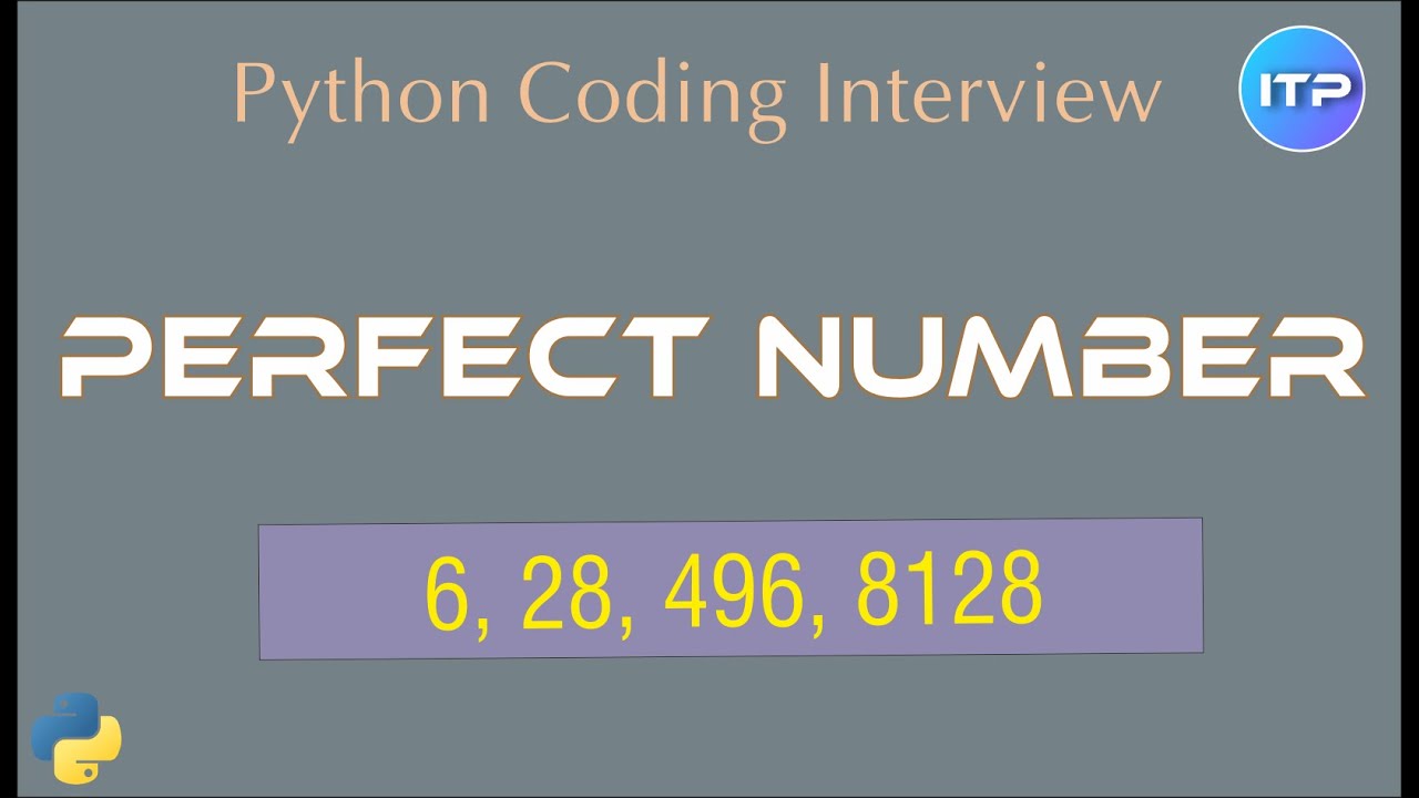 Perfect Number Using Python Python Coding Interview Question An It 3119